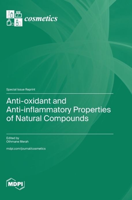 Anti-oxidant and Anti-inflammatory Properties of Natural Compounds ...