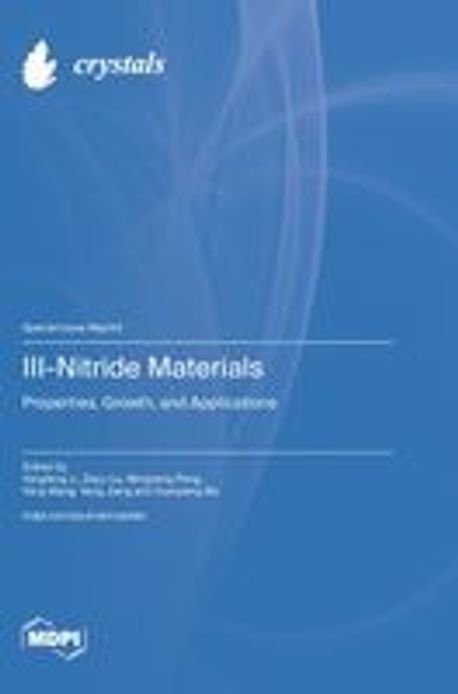 III-Nitride Materials | Li, Yangfeng - 교보문고