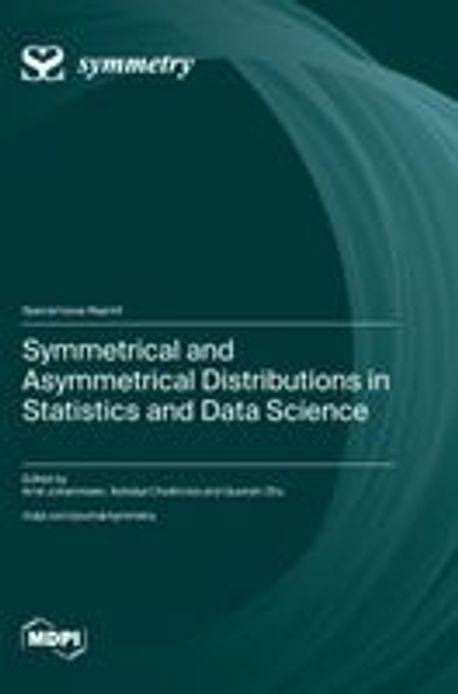 Symmetrical and Asymmetrical Distributions in Statistics and Data ...
