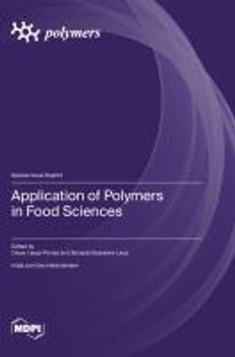 Application of Polymers in Food Sciences | - 교보문고