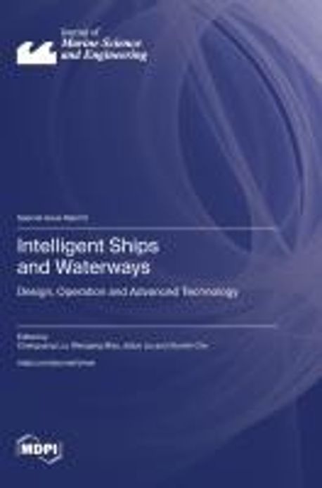 Intelligent Ships and Waterways | Liu, Chenguang - 교보문고