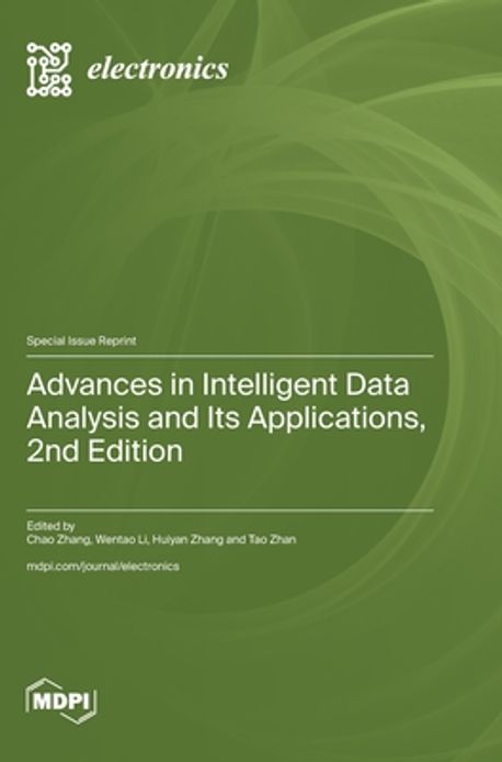 Advances in Intelligent Data Analysis and Its Applications, 2nd Edition ...