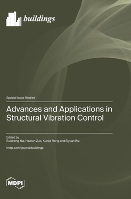 Advances and Applications in Structural Vibration Control | Ma ...