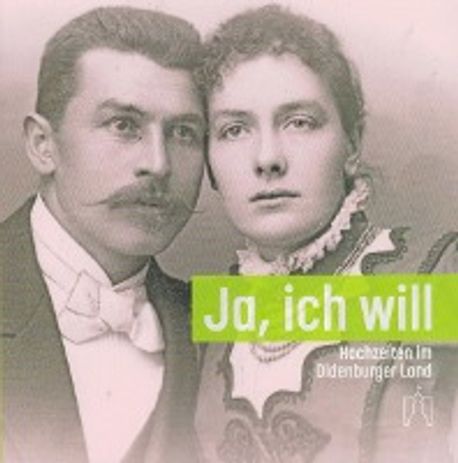 Ja, ich will | Schlossmuseum Jever - 교보문고