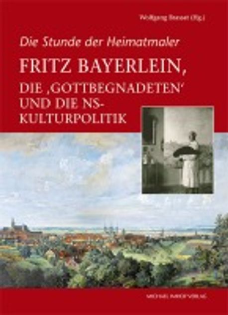 Fritz Bayerlein, die ?Gottbegnadeten? und die NS-Kulturpolitik ...