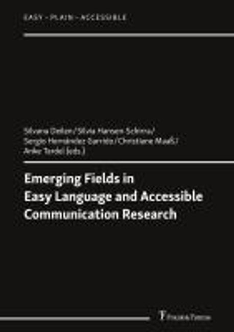 Emerging Fields in Easy Language and Accessible Communication Research ...
