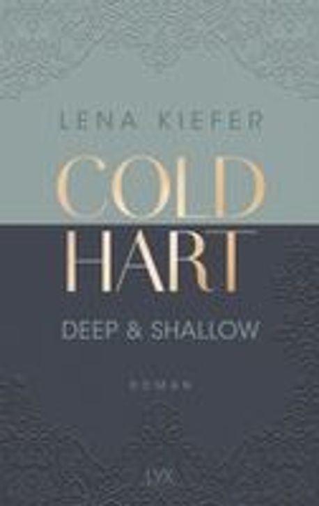 Coldhart - Deep & Shallow | Kiefer, Lena - 교보문고