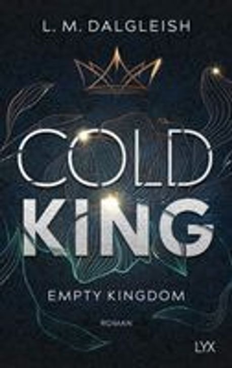 Cold King | Dalgleish, L. M. - 교보문고
