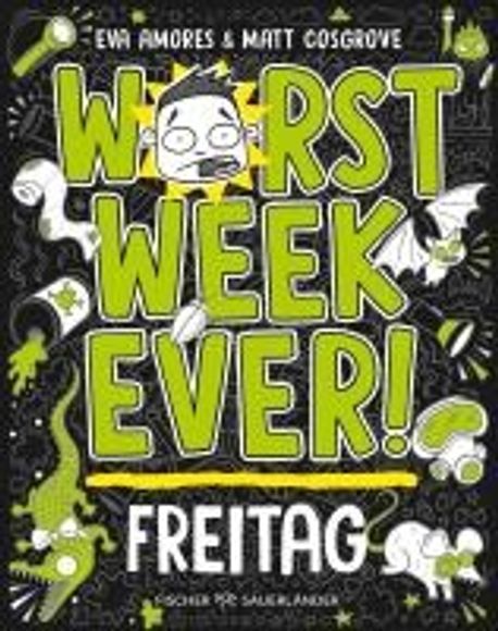 Worst Week Ever - Freitag | Cosgrove, Matt - 교보문고
