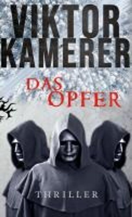 Das Opfer | Kamerer, Viktor - 교보문고