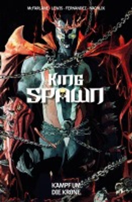 King Spawn | McFarlane, Todd - 교보문고