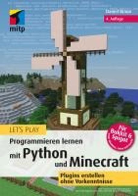 Let's Play. Programmieren lernen mit Python und Minecraft | Braun ...