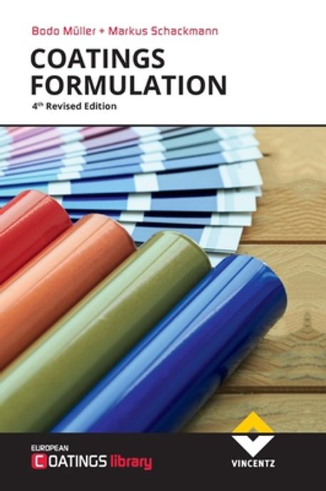 Coatings Formulation | Schackmann, Markus - 교보문고