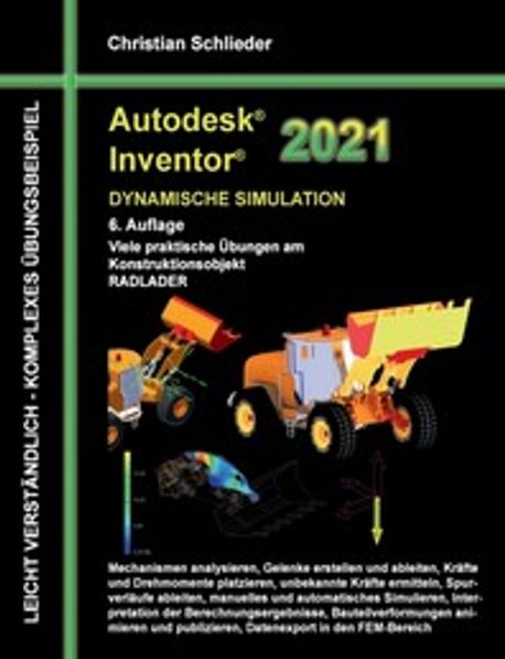 Autodesk Inventor 2021 - Dynamische Simulation | Schlieder, Christian ...