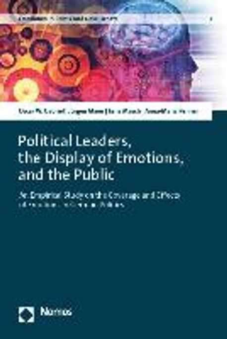 Political Leaders, the Display of Emotions, and the Public | Gabriel ...