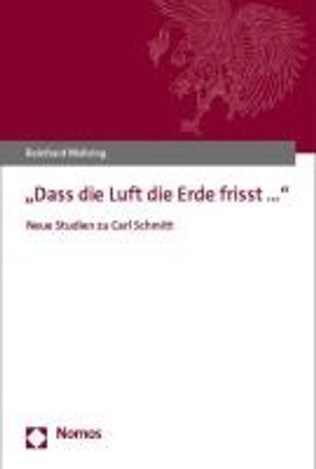 Dass Die Luft Die Erde Frisst... | Mehring, Reinhard - 교보문고
