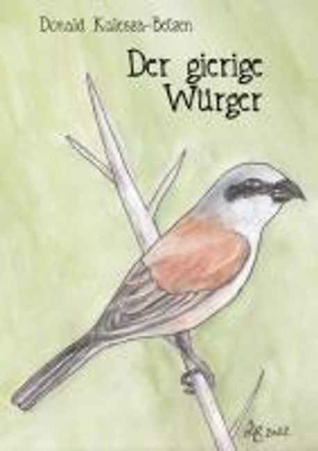 Der gierige Wuerger | Kulesza-Betzen, Donald - 교보문고