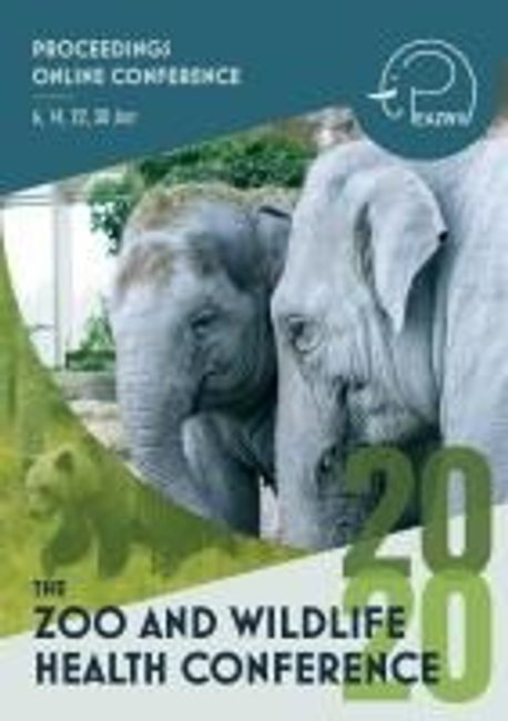 Proceedings 2020 Zoo and Wildlife Health Conference | Fiuza, Rafaela - 교보문고