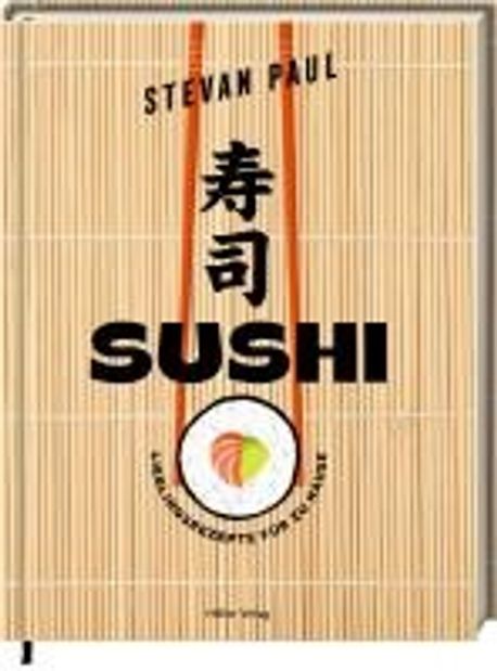 SUSHI | Paul, Stevan - 교보문고