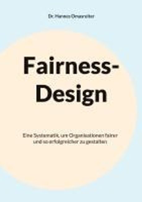 Fairness-Design | Omasreiter, Hannes - 교보문고