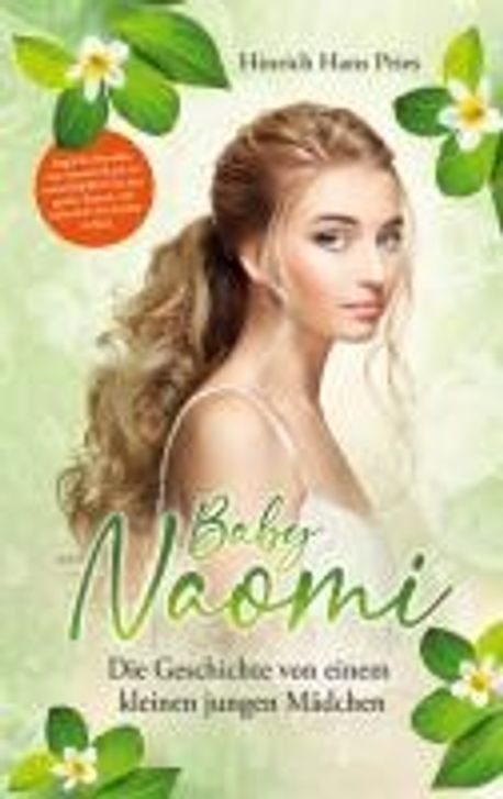 Baby Naomi | Pries, Hans - 교보문고