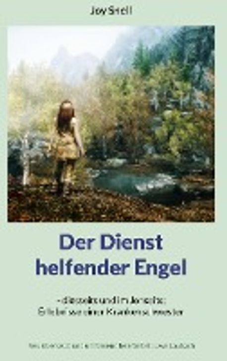 Der Dienst helfender Engel | Snell, Joy - 교보문고