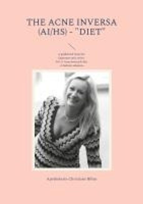 The Acne inversa (AI/HS) - Diet | Billen, Apothekerin Christiane - 교보문고