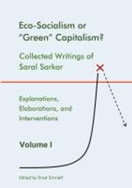 Eco-Socialism or Green Capitalism? | Sarkar, Saral - 교보문고