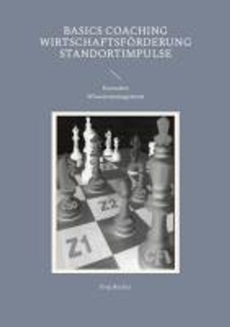 Basics Coaching Wirtschaftsfoerderung Standortimpulse | Becker, Joerg - 교보문고