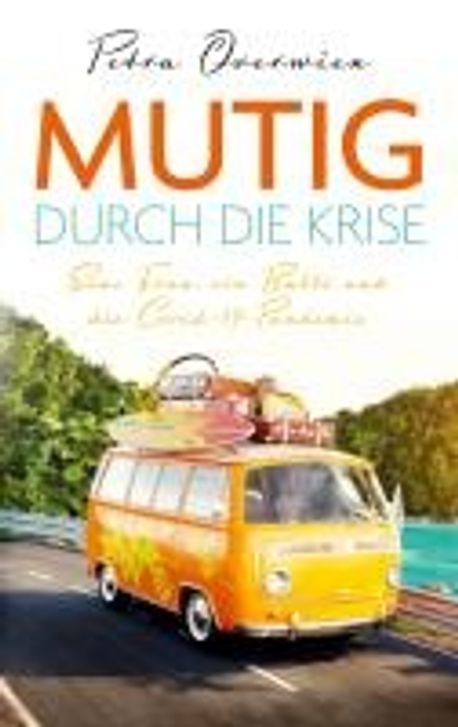 Mutig durch die Krise | Overwien, Petra - 교보문고