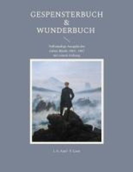Gespensterbuch & Wunderbuch - Vollstaendige Ausgabe der sieben Baende ...