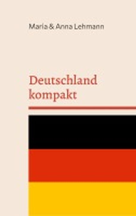 Deutschland kompakt | Lehmann, Maria - 교보문고