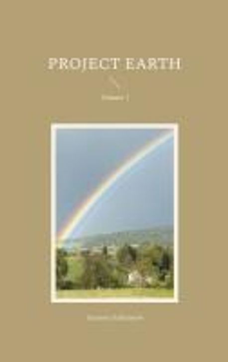 Project Earth | Edelmann, Susanne - 교보문고