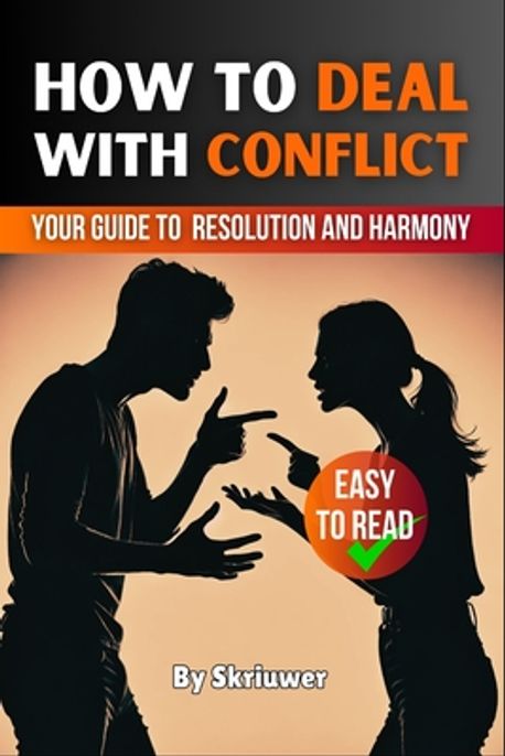 How to Deal with Conflict Book | Skriuwer. com - 교보문고