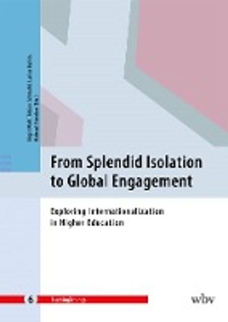 From Splendid Isolation to Global Engagement | Wolf, Birgit - 교보문고