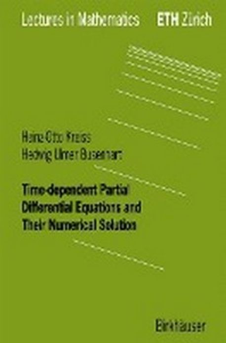Time-Dependent Partial Differential Equations and Their Numerical ...