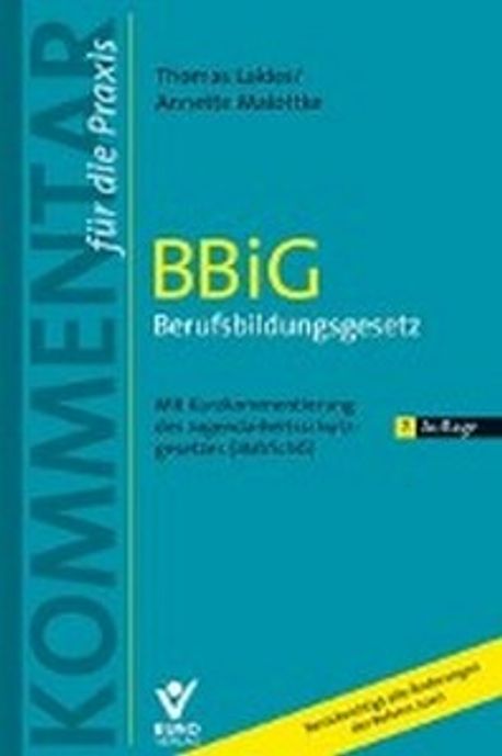 BBiG Berufsbildungsgesetz | Lakies, Thomas - 교보문고