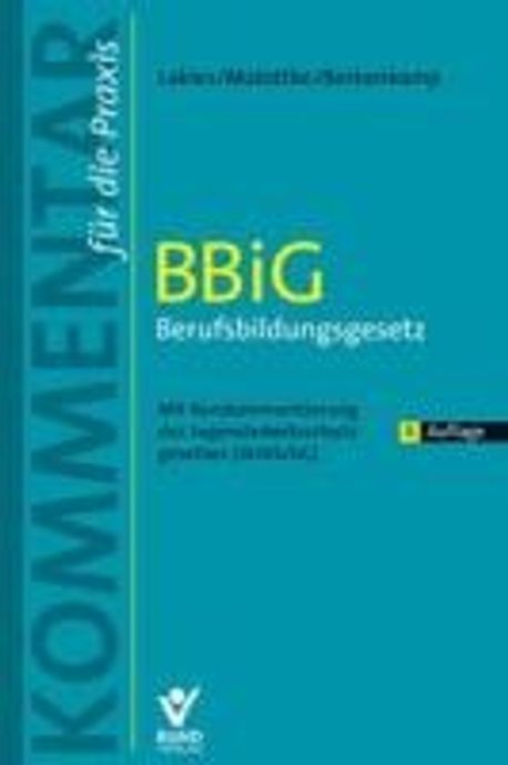 BBiG - Berufsbildungsgesetz | Lakies, Thomas - 교보문고