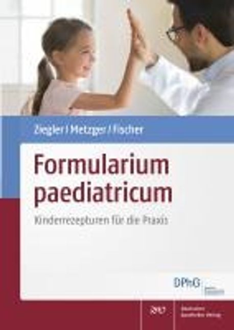 Formularium paediatricum | Ziegler, Andreas S. - 교보문고