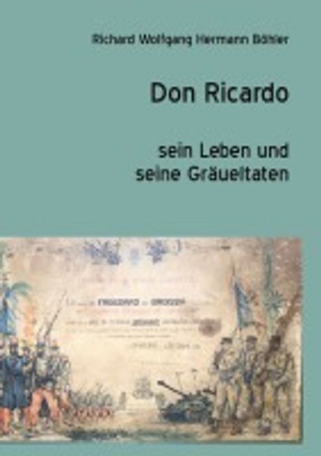 Don Ricardo | Boehler, Richard Wolfgang Hermann - 교보문고
