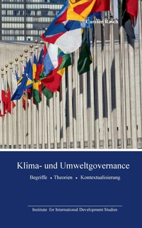 Klima- und Umweltgovernance | Rasch, Carsten - 교보문고