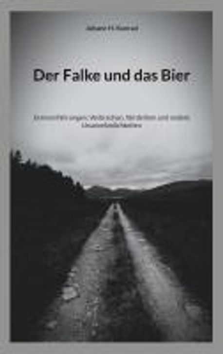 Der Falke und das Bier | Konrad, Johann H. - 교보문고