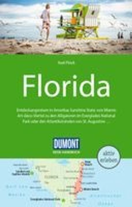DuMont Reise-Handbuch Reisefuehrer Florida | Pinck, Axel - 교보문고