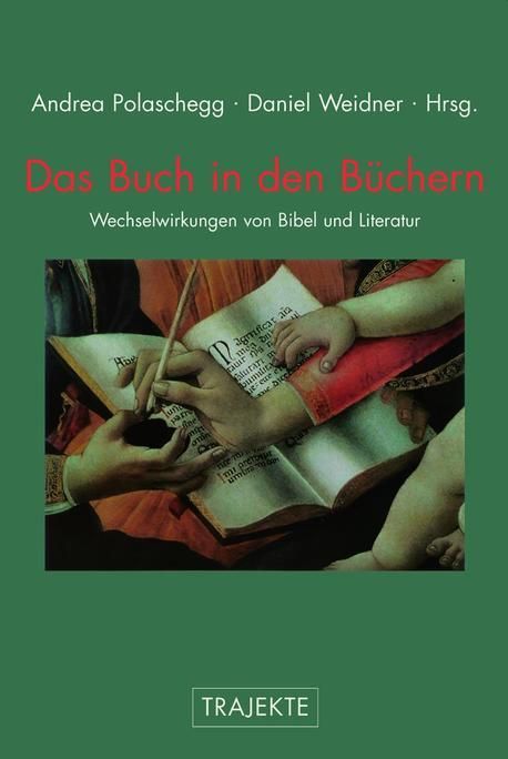 Das Buch in den Buechern | Andrea Polaschegg - 교보문고