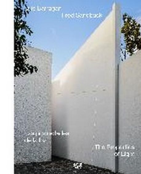 Luis Barragan/Fred Sandback Las propiedades de la luz / The Properties ...