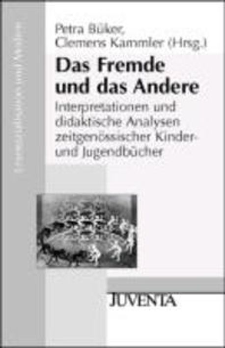 Das Fremde und das Andere | Bueker, P - 교보문고