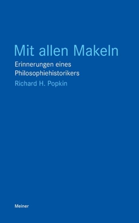 Mit allen Makeln | Popkin, Richard H. - 교보문고