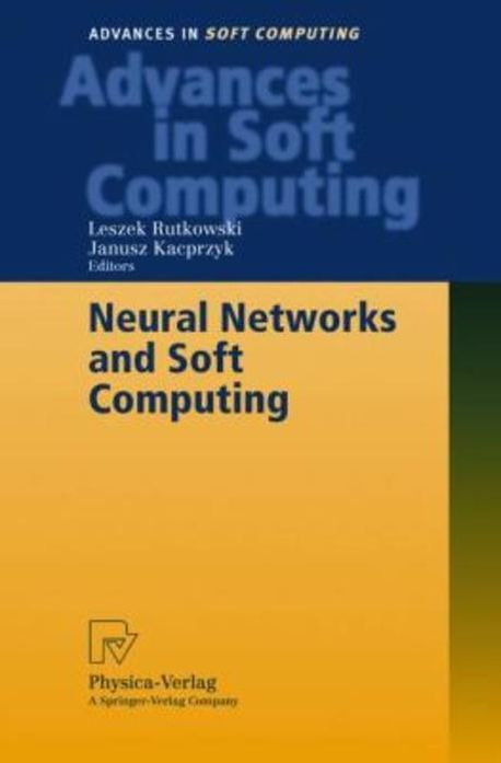 Neural Networks and Soft Computing | International Conference on Neural Network and Sof - 교보문고