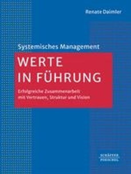 Werte in Fuehrung | Daimler, Renate - 교보문고