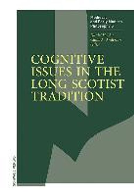Cognitive Issues in the Long Scotist Tradition | Andersen, Claus A. - 교보문고